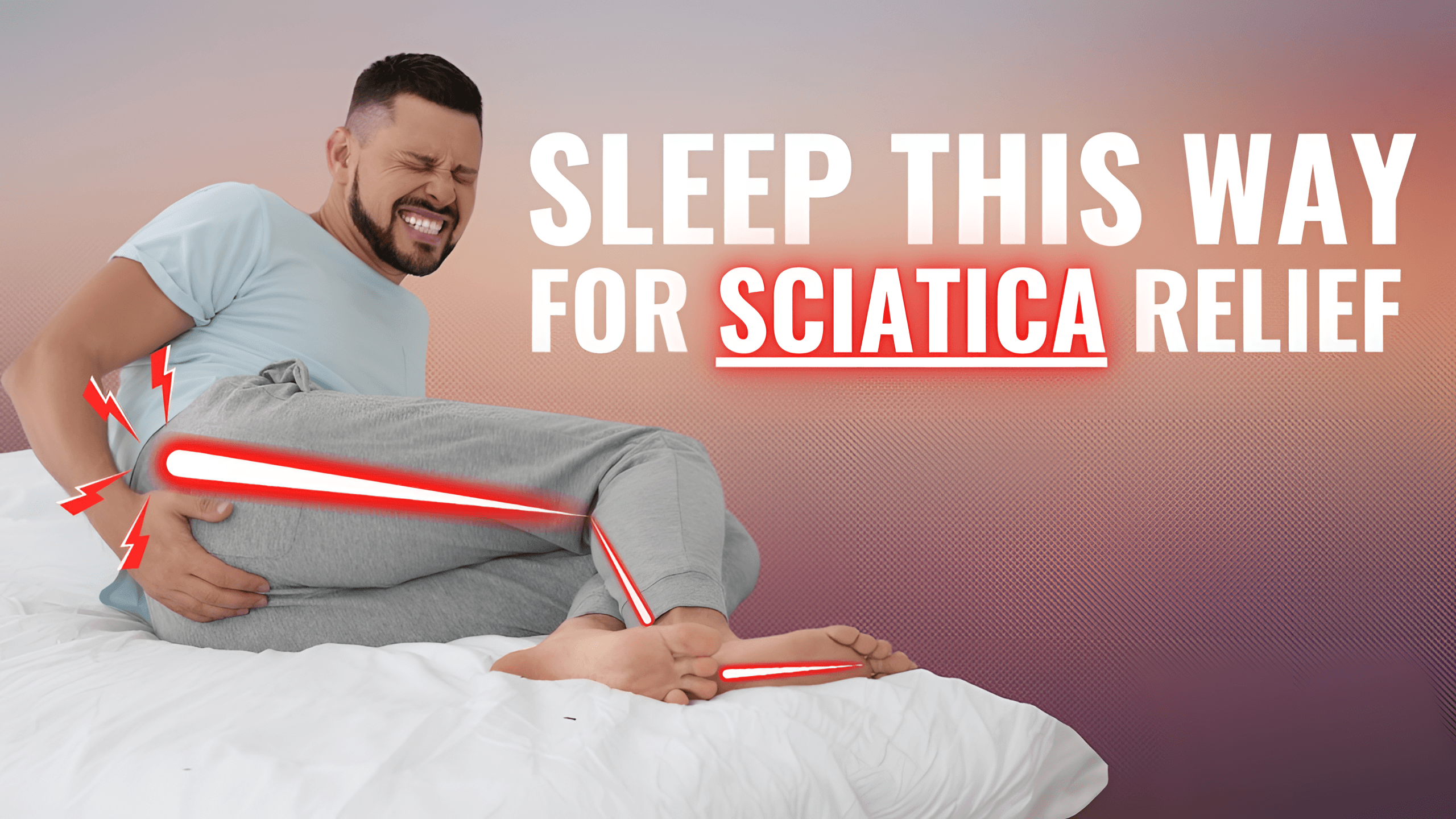 How to sleep with Sciatica Pain: Positions and Tips for Relief - physioubk.com